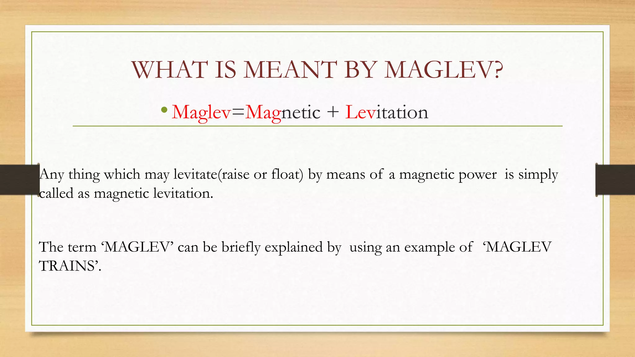 Seminar on magnetic levitation (maglav) | PPTX