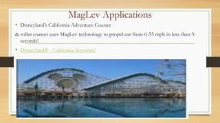 Seminar on magnetic levitation (maglav) | PPTX