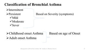 Bronchial Asthma slide share ppt | PPTX