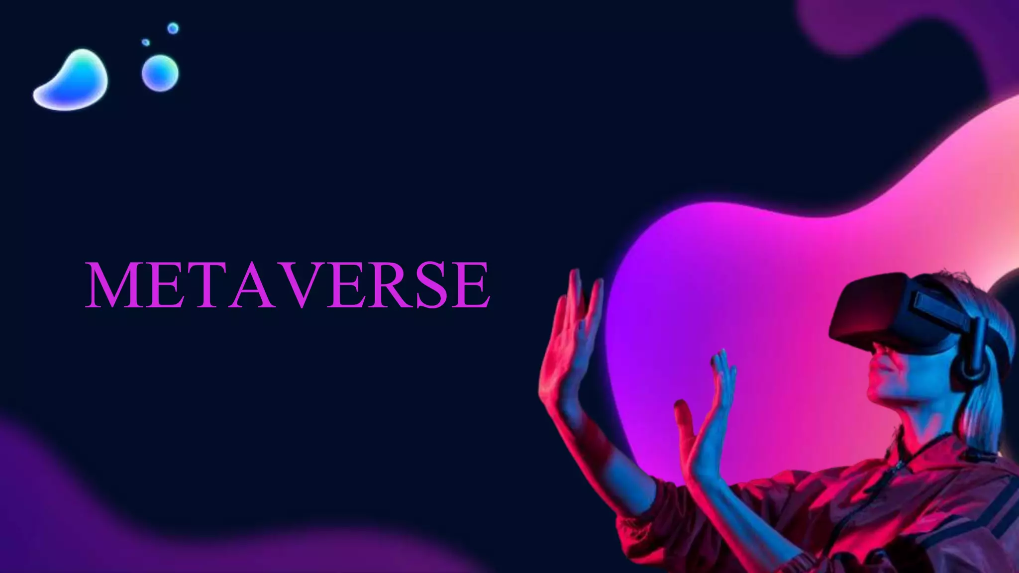 Metaverse | PPTX