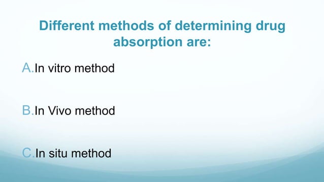 methods of determining drug absorption ppt | PPTX | Digestive Disorders ...