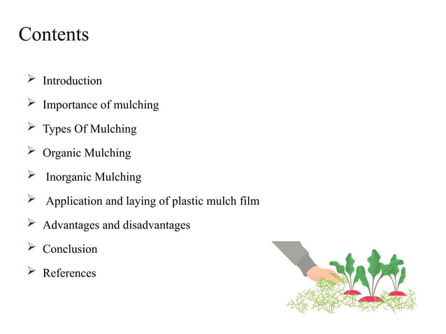 types of mulching and laying of plastic mulching film | PPT