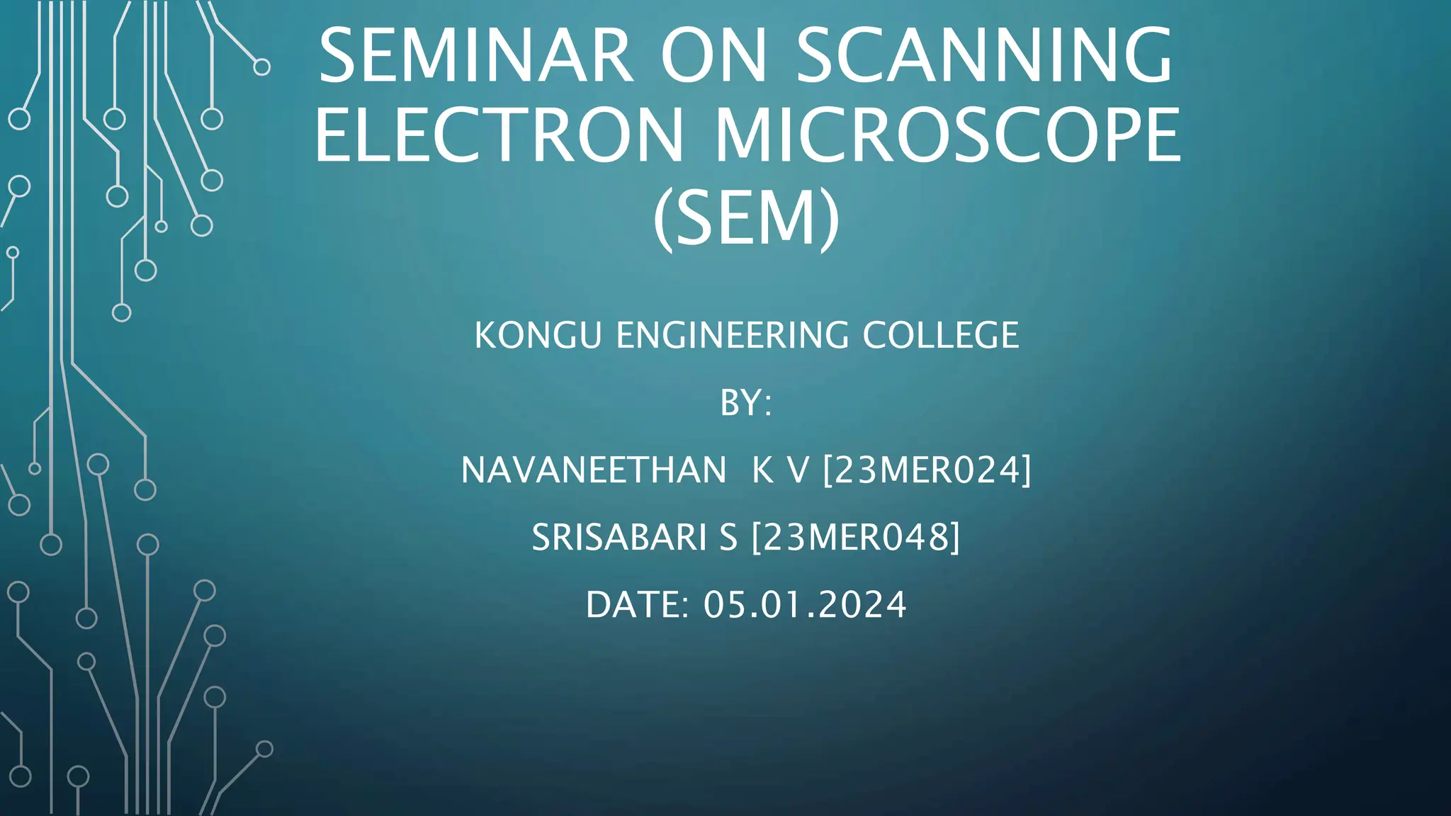 Scanning Electron Microscope (SEM).pptx