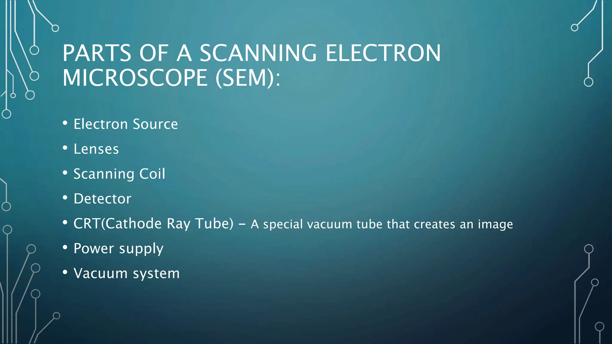 Scanning Electron Microscope (SEM).pptx