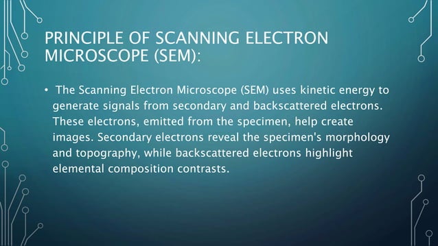 Scanning Electron Microscope (SEM).pptx