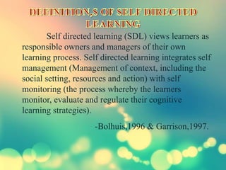 Seminar on self directed learning | PPTX