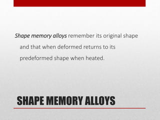 Seminar on shape memory alloys | PPT