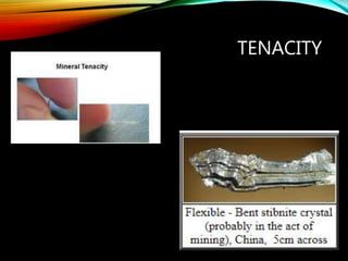 Glimpse on Specific Gravity , Hardness, Tenacity ,Porosity, Fisibility ...