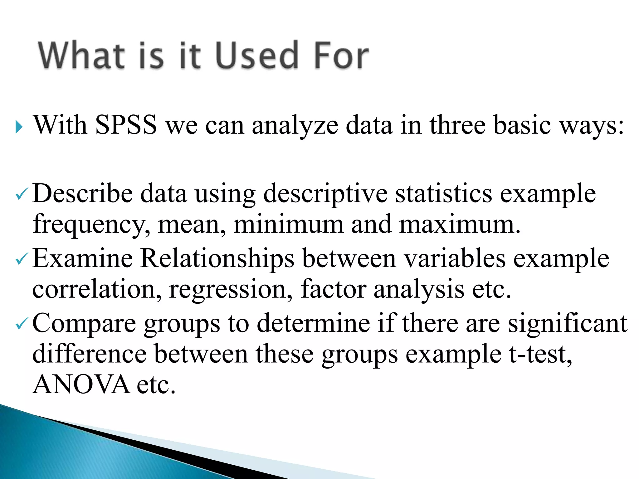 Statistical Package for Social Science (SPSS) | PPTX