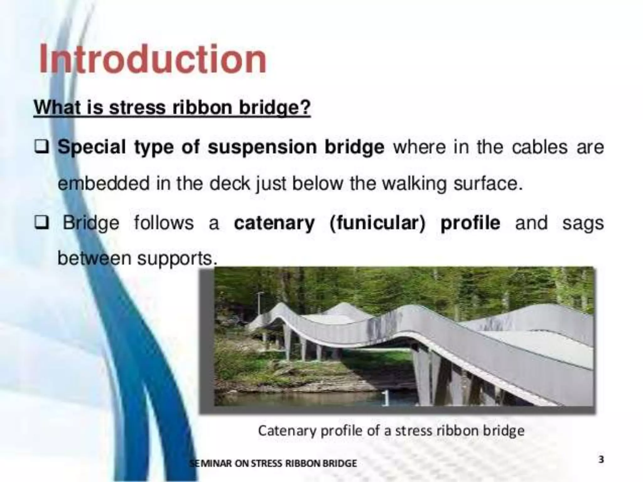 Seminar on stress ribbon bridge by naveen prakash(2) | PPTX