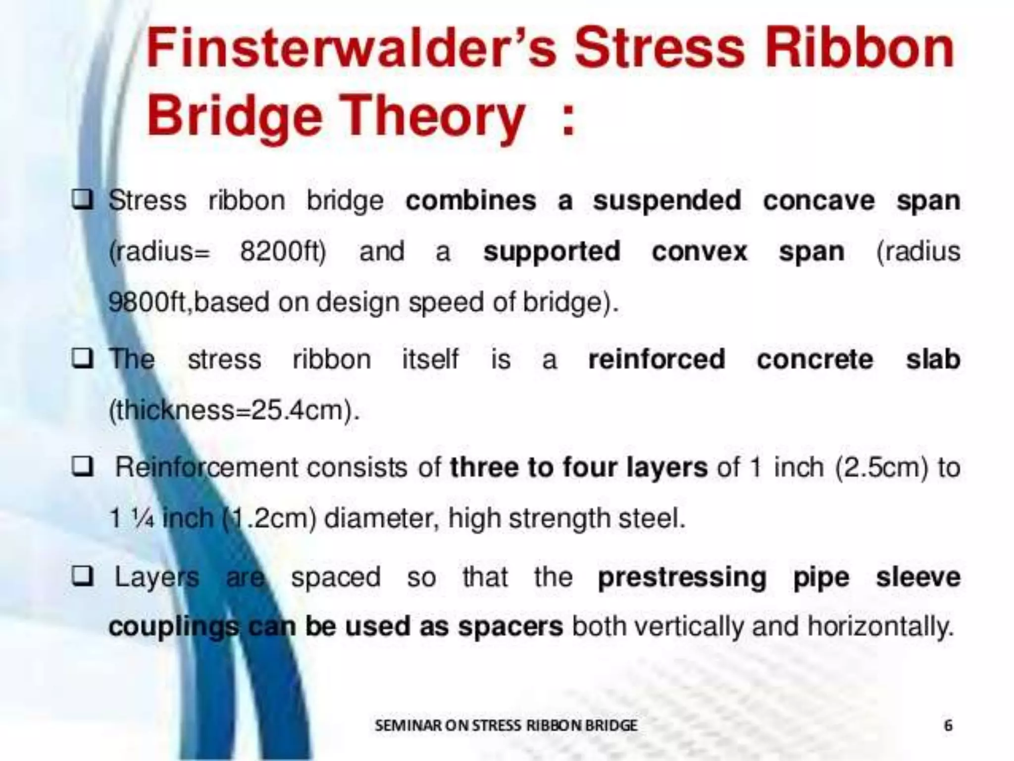 Seminar on stress ribbon bridge by naveen prakash(2) | PPTX