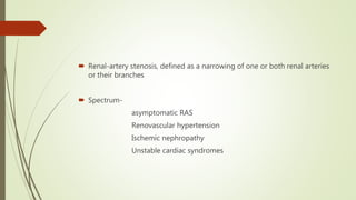 Seminar on treatment of renal artery stenosis | PPTX