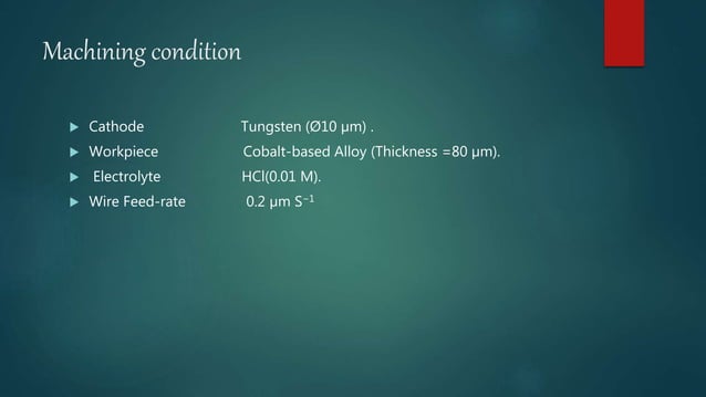 study of surface roughness in wire electrochemical micro machining | PPTX | Chemistry | Science