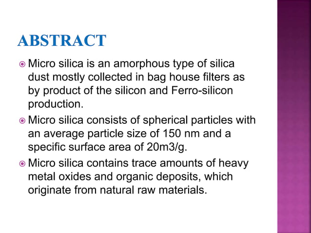 MICRO SILICA AS AN ADVANCED CONSTRUCTION MATERIAL | PPTX