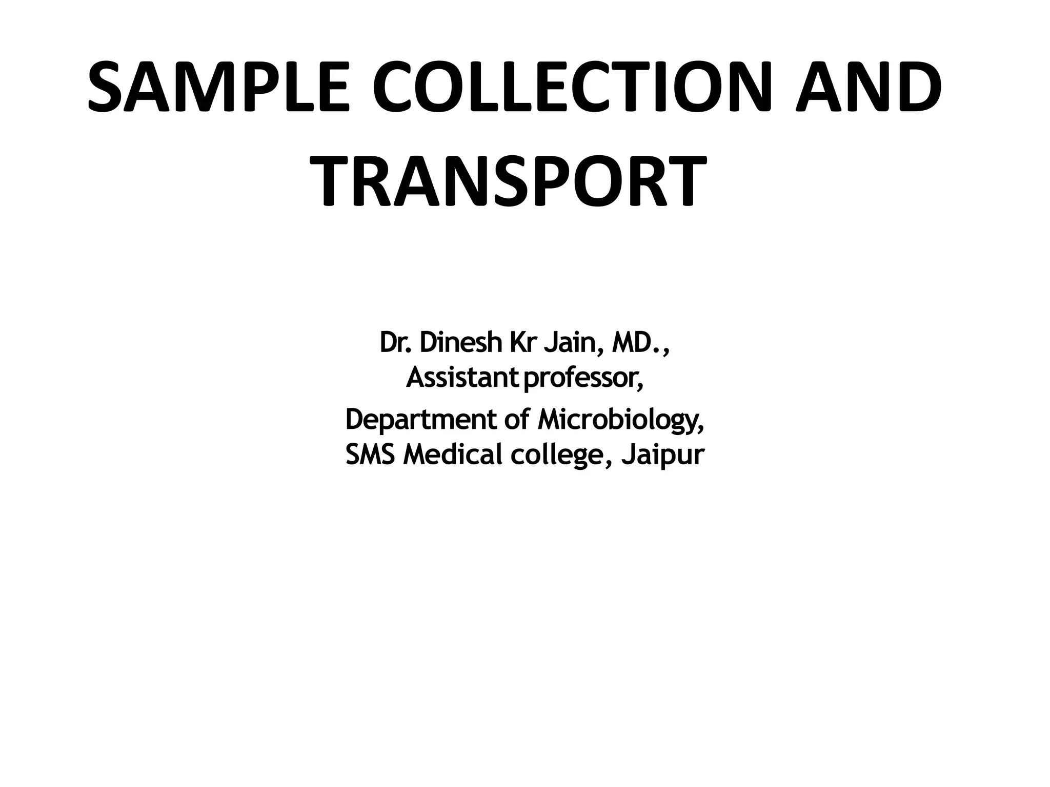 samplecollection and transport of sample | PPTX