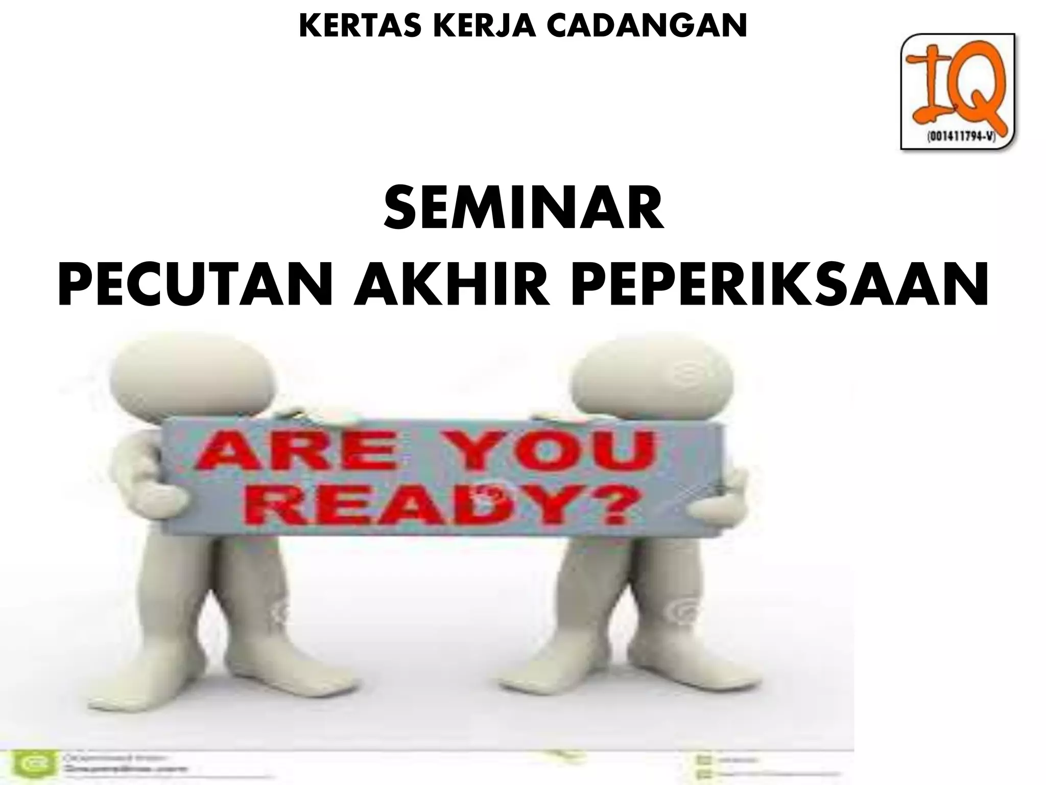 SEMINAR PECUTAN AKHIR | PPSX