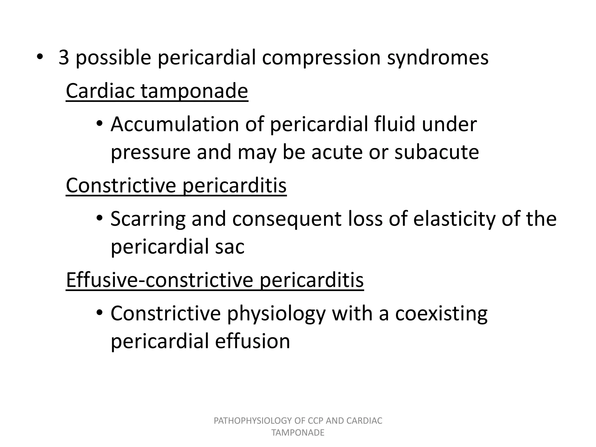 Pathophysiology of ccp and cardiac tamponade | PPTX