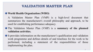 Pharmaceutical Validation: Role in Phamaceutical Industry | PPTX
