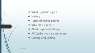 plastic piping seminar presentation | PPTX