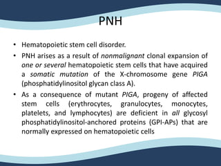 Paroxysmal nocturnal hematuria | PPTX