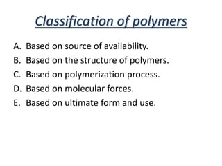 Polymers by Dhiraj Shrestha | PPT