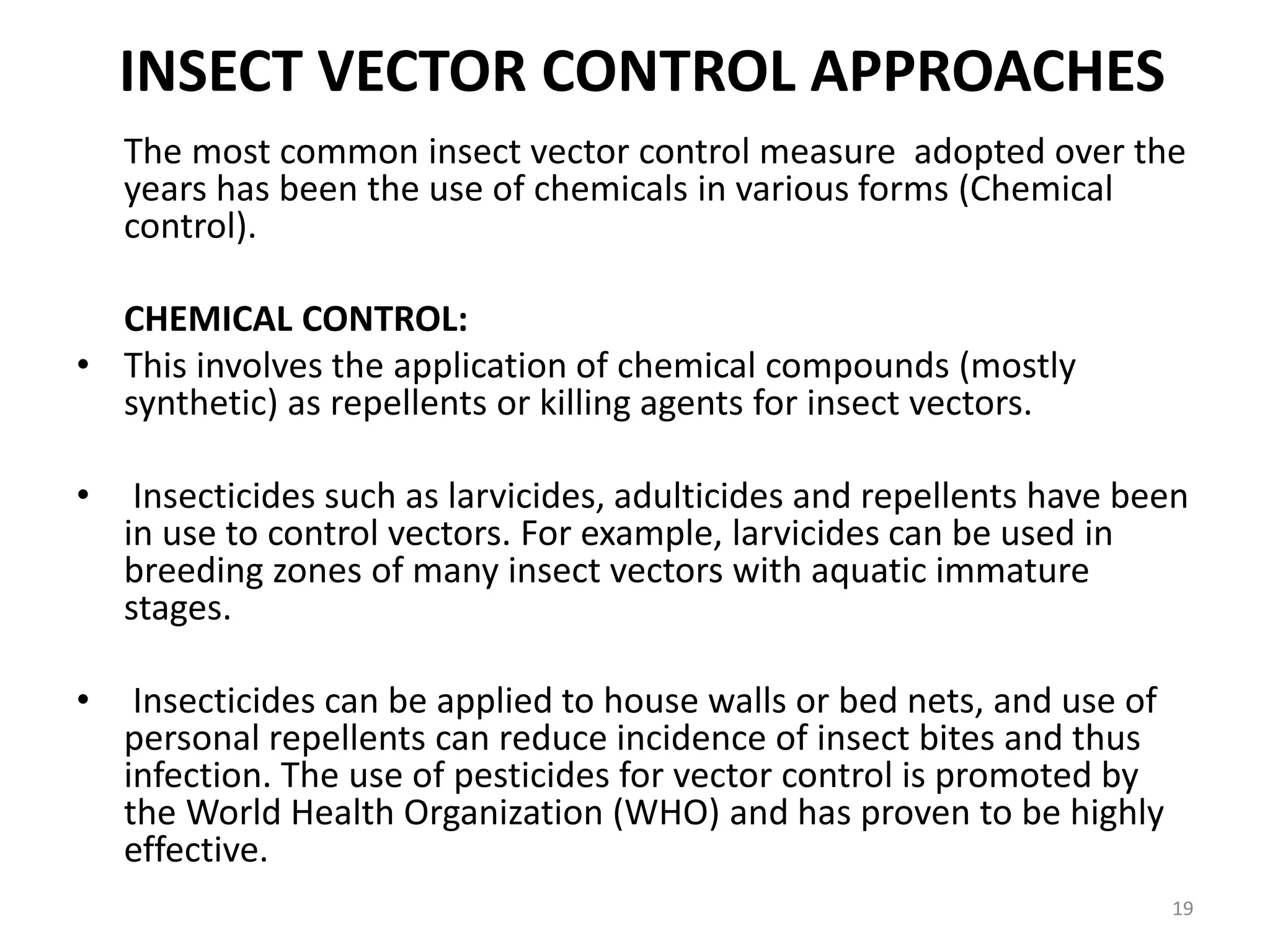 Contemporary Methods of insect-vector control | PPTX | Infectious ...