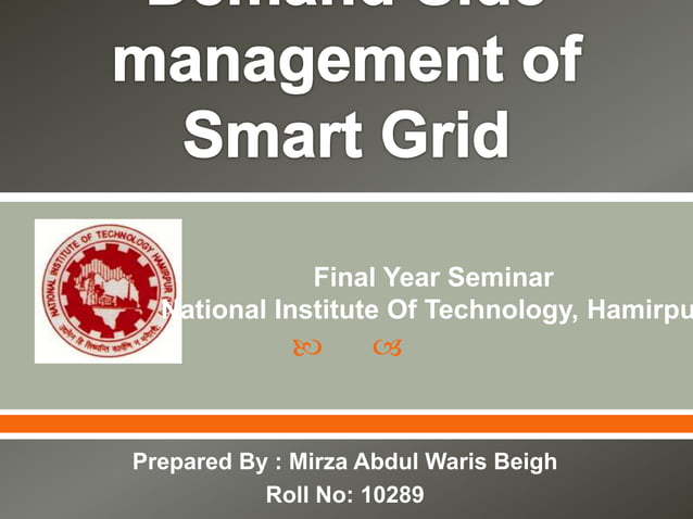 Demand Side Management of a Smart Grid | PPTX | Gas and Electric | Home Utilities