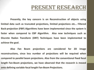 Two Dimensional Image Reconstruction Algorithms | PPT