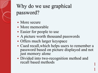 Comprehensive study of the usability features of the Graphical Password | PPTX