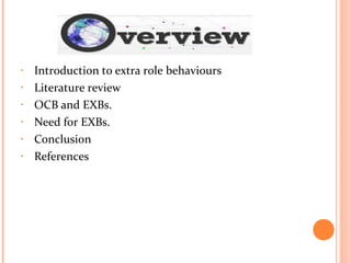 EXTRA ROLE BEHAVIOR | PPT | Business and Finance