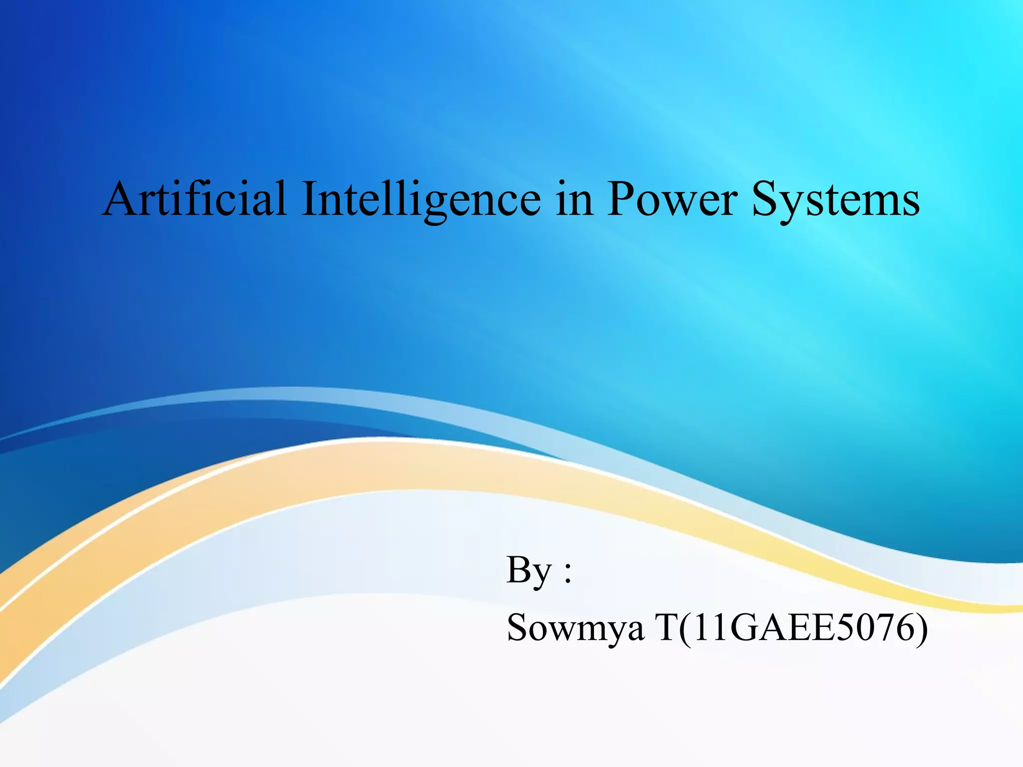 Artificial Intelligence in Power Systems | PPT