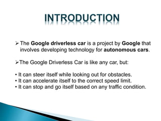 Google self driving car technology | PPTX