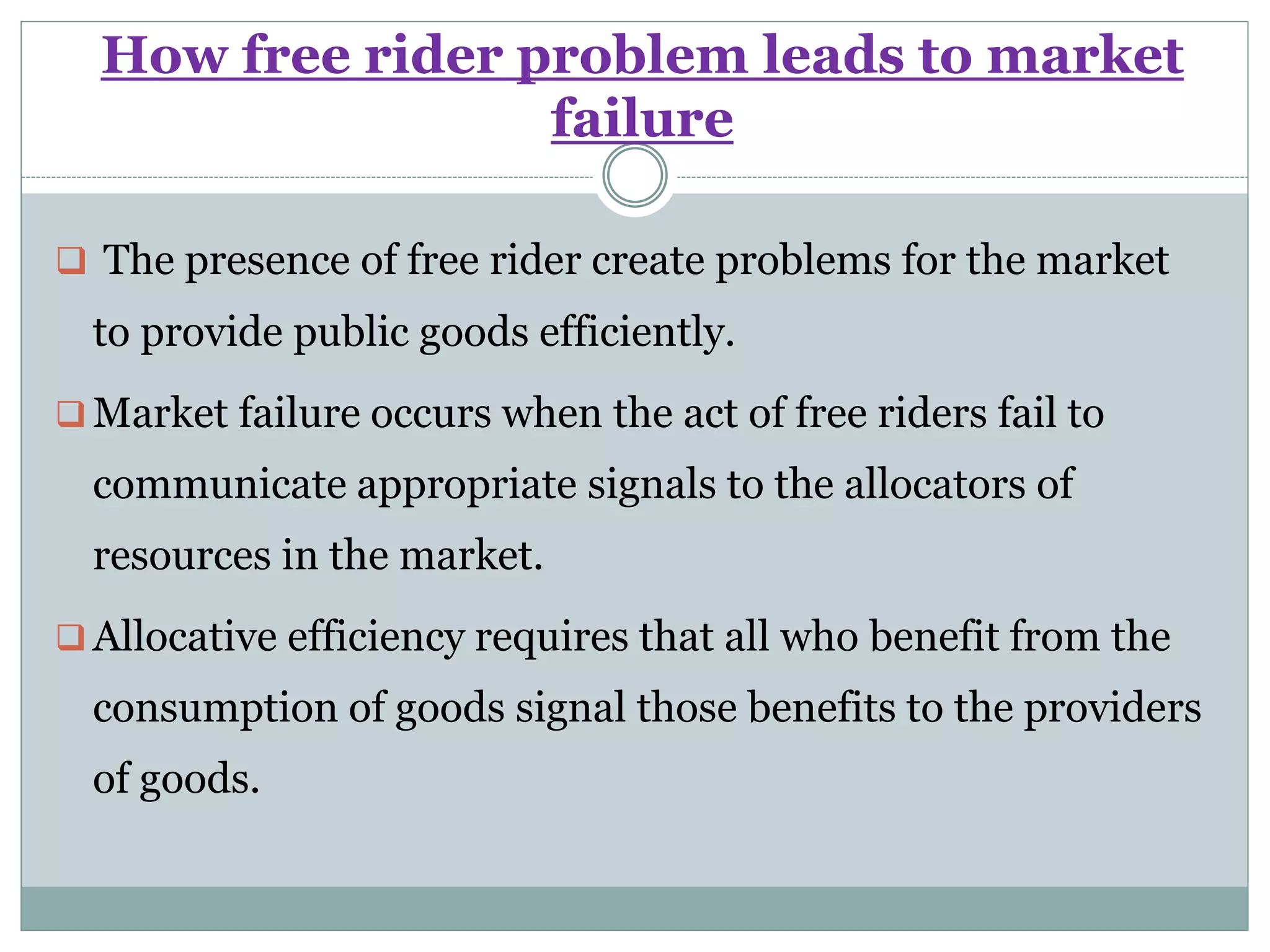 MARKET FAILURE AND FREE RIDER PROBLEM | PPTX