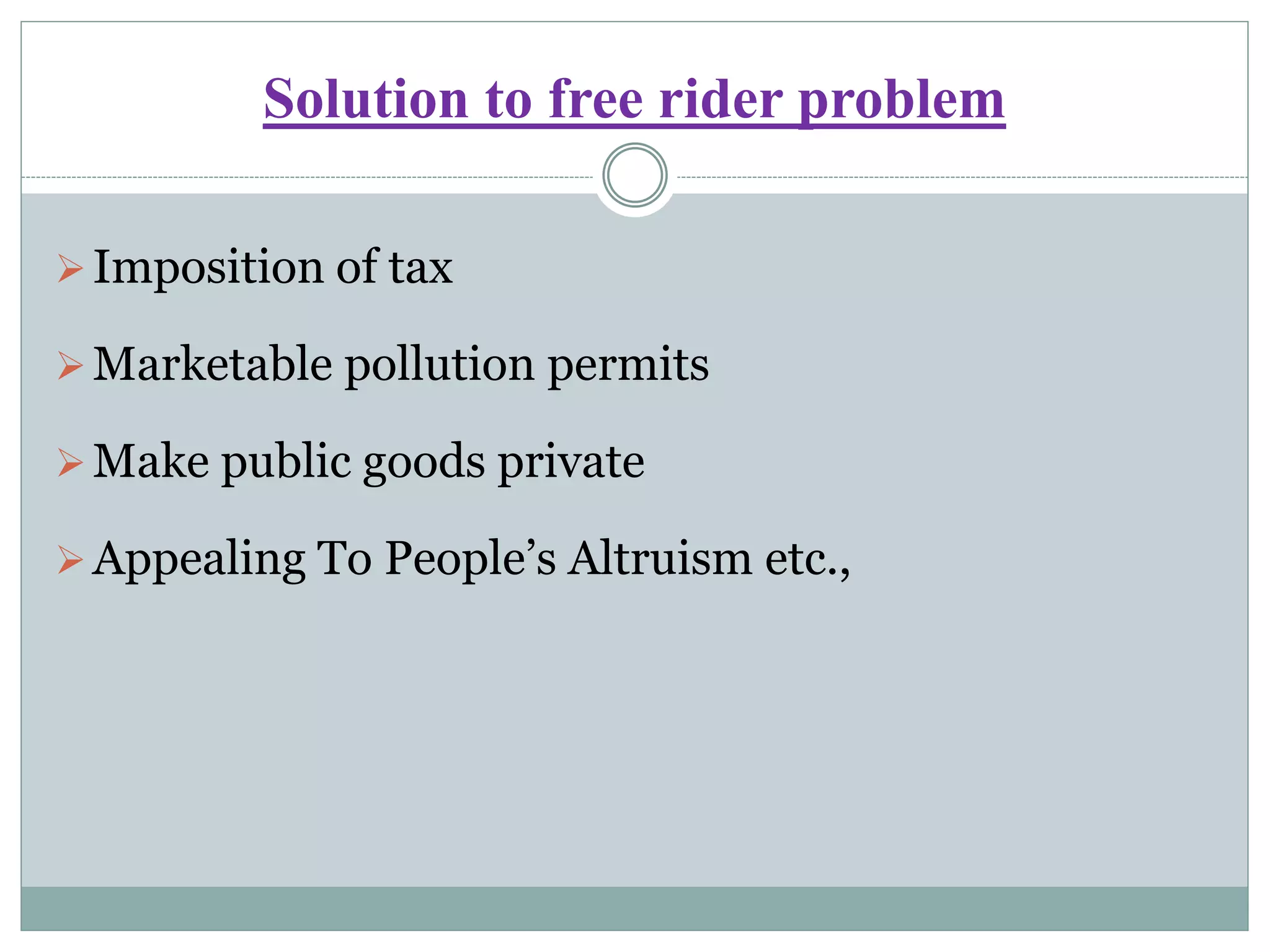 MARKET FAILURE AND FREE RIDER PROBLEM | PPTX
