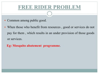 MARKET FAILURE AND FREE RIDER PROBLEM | PPTX