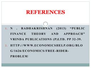 MARKET FAILURE AND FREE RIDER PROBLEM | PPTX