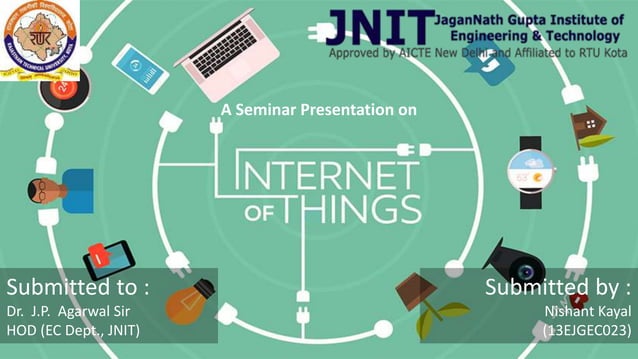 Internet of Things (IoT) - Seminar ppt | PPTX