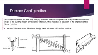 Modelling Visco-elastic material for Building structure | PPTX