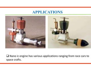 Nano ic engine by RUDRASH | PPTX
