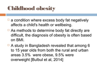 A case study on Childhood obesity & the role of physical activity in ...