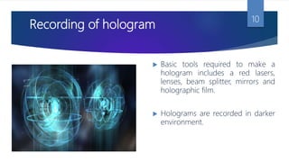 PPT on 3D Holographic Projection Technology ( Hologram) | PPTX