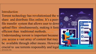 torrent technology ppt for students and teachers | PPTX