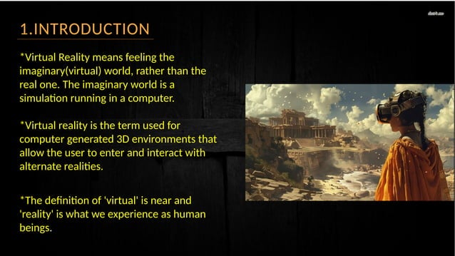 Exploring the immersive world of virtual reality.pptx