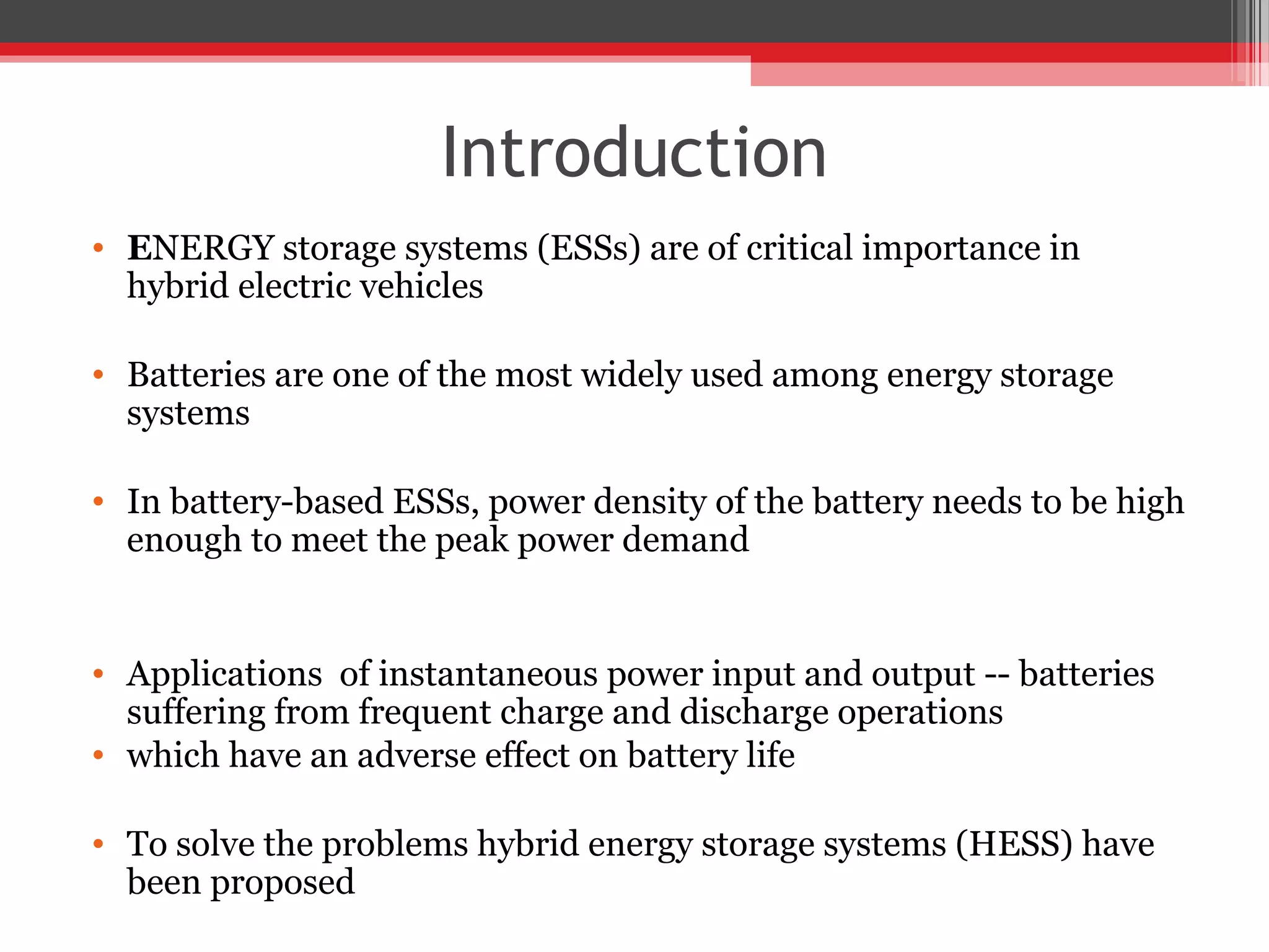 A New Battery/Ultra Capacitor Hybrid Energy Storage System for Electric, Hybrid, and Plug-In ...