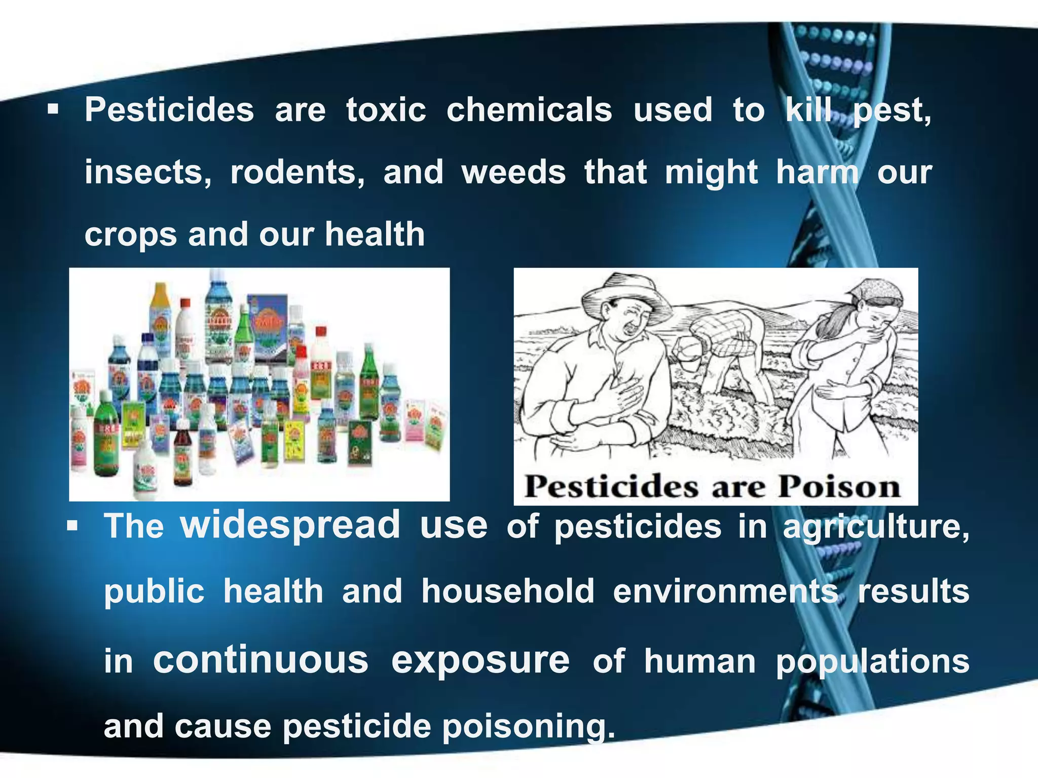 Pesticide poisoning and cognitive brain and issues | PPTX