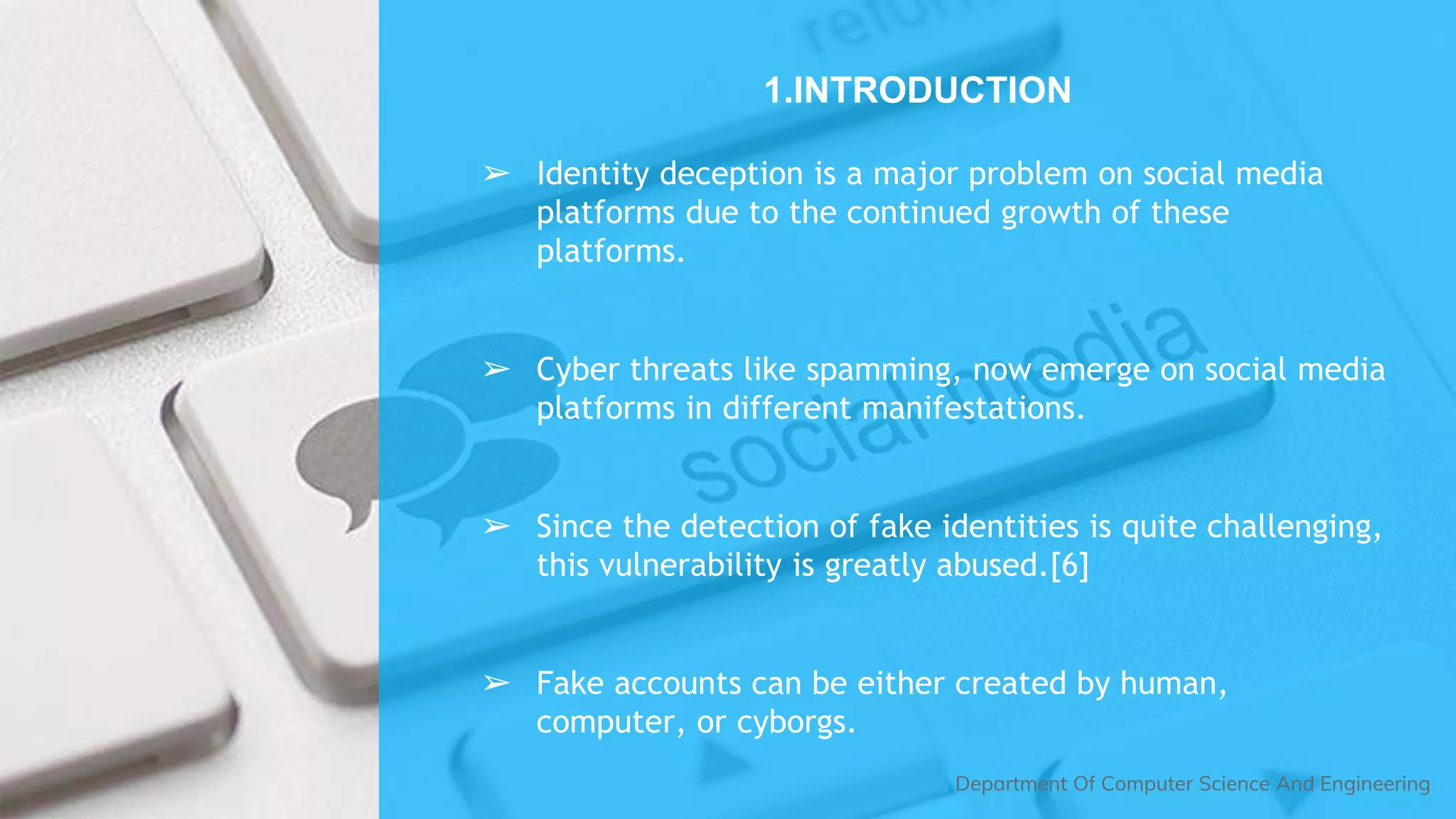 Seminar On Detecting Fake Accounts In Social Media Using Machine