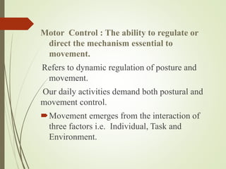 Motor control Assessment | PPTX