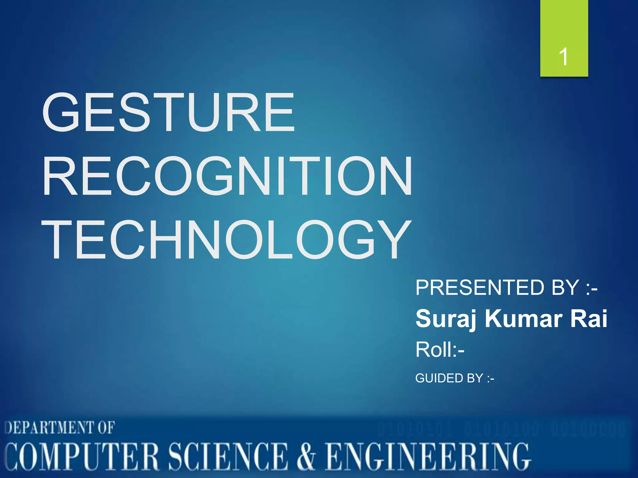 Gesture Recognition Technology-Seminar PPT | PPTX