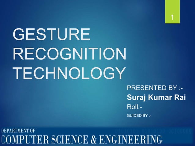 Gesture Recognition Technology-Seminar PPT | PPTX | Computer Peripherals | Computing