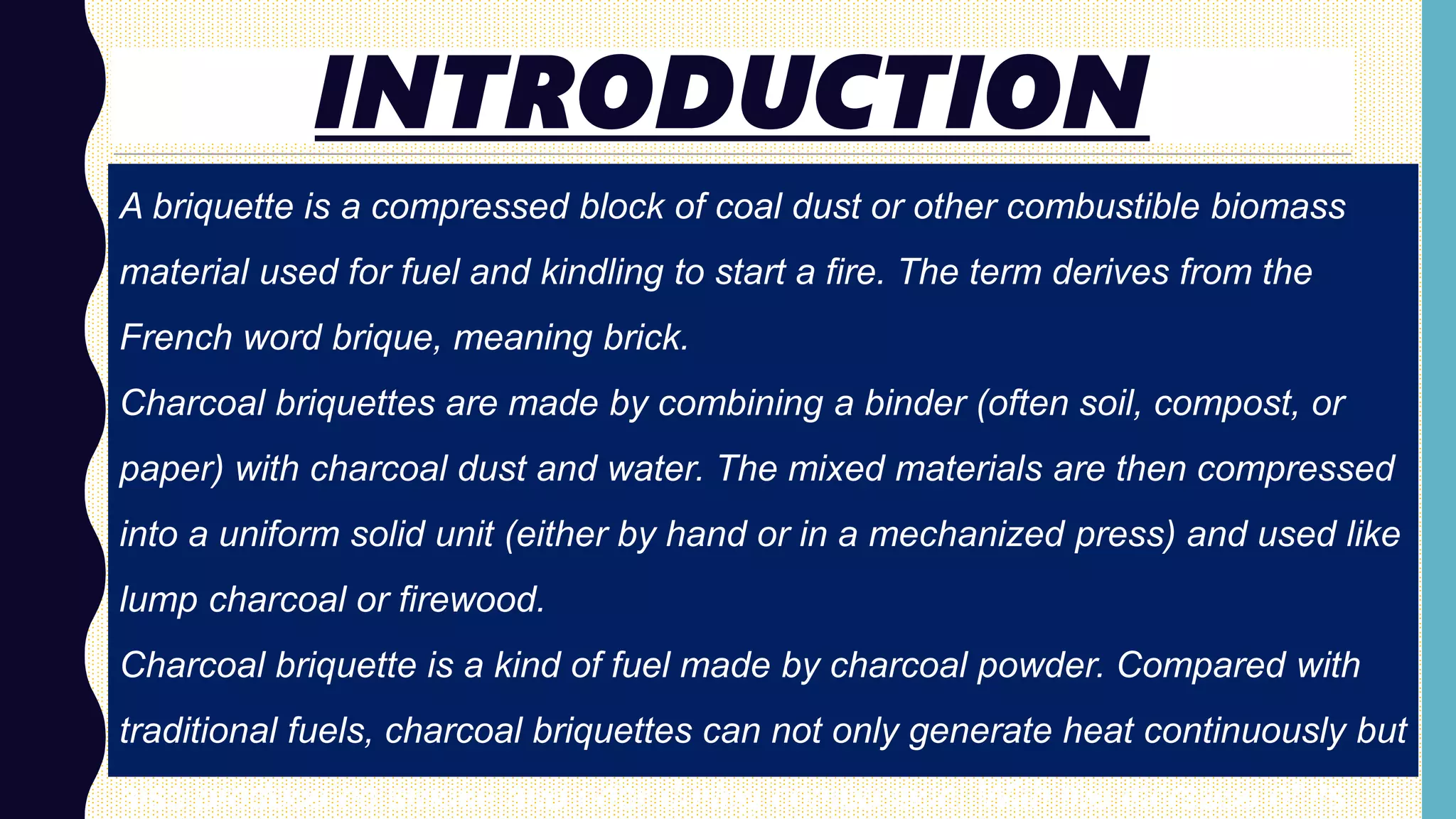 production of charcoal briquettes | PPTX